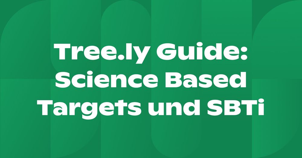 Forest carbon offset projects in the SBTi Framework - Tree.ly